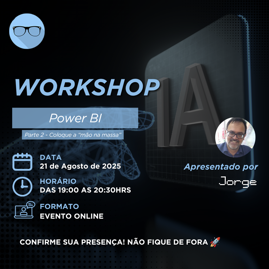 Workshop Power BI: Aprenda Na Prática Com Casos Reais
